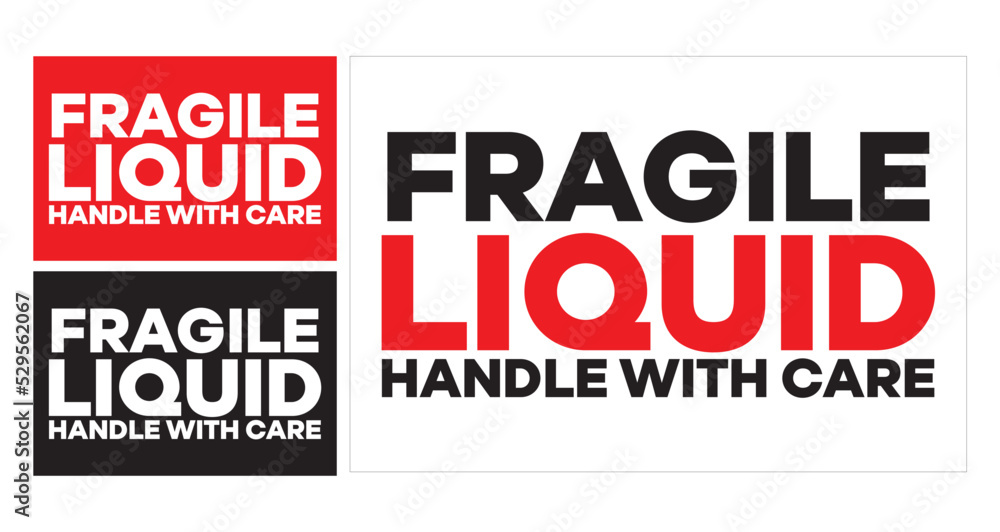 Fragile Liquid handle equipment label for parcel delivery expensive ...