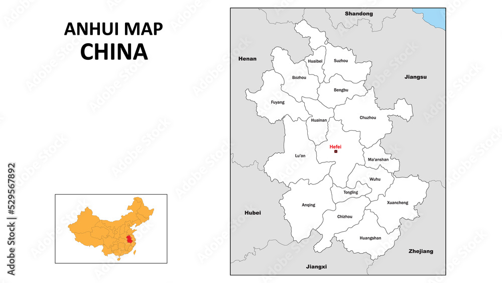 Anhui Map of China. State and district map of Anhui. Administrative map ...