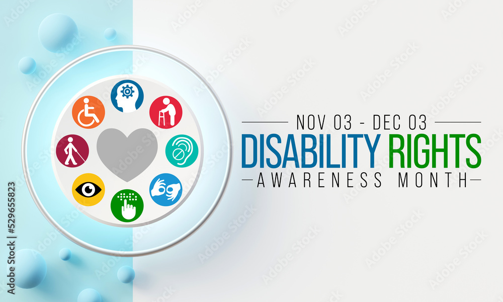 Disability Rights awareness month is observed every year from November ...