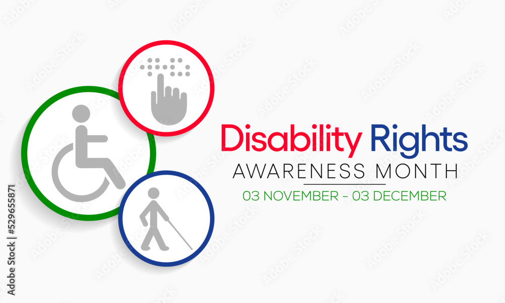 Disability Rights awareness month is observed every year from November ...
