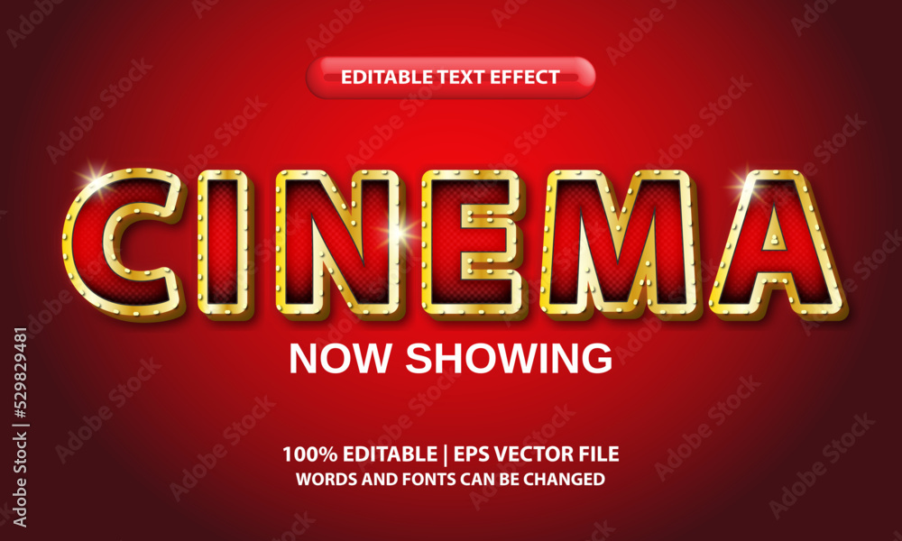Cinema editable text effect template. 3d lettering in vintage cinema ...
