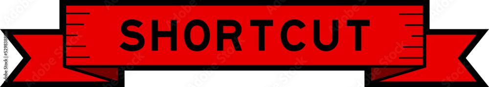 Ribbon label banner with word shortcut in red color on white background ...