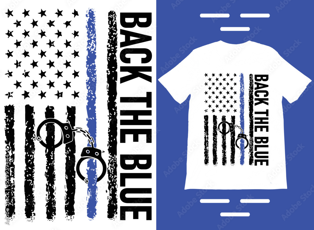 Back the Blue Thin Blue Line Police Officer American Flag T-Shirt ...
