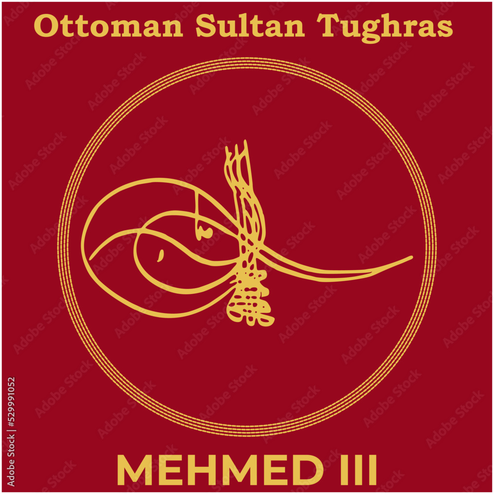 Vector image with Tughra signature of Ottoman Thirteenth Sultan Mehmed ...