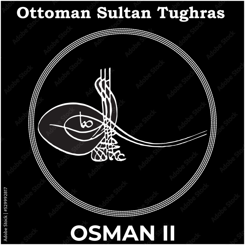 Vector image with Tughra signature of Ottoman Sixteenth Sultan Osman II ...