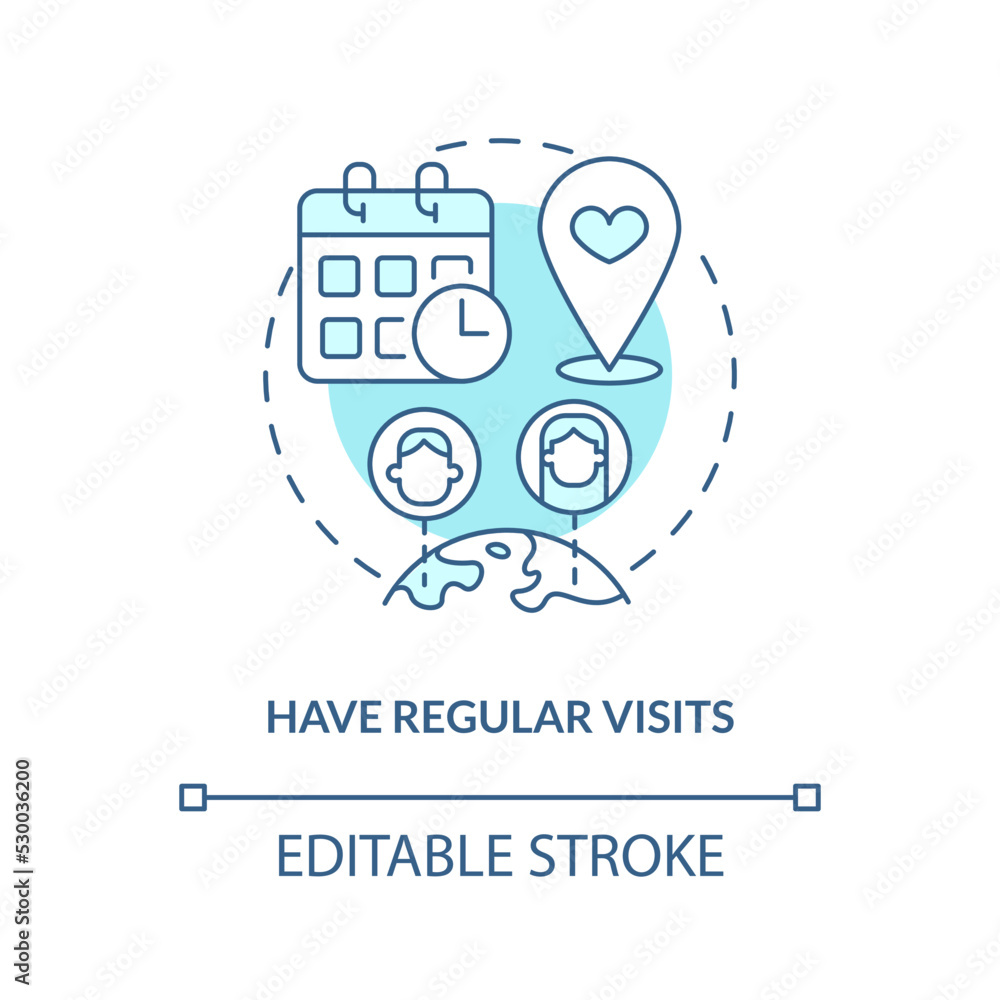 Have regular visits turquoise concept icon. Fixing long-distance ...