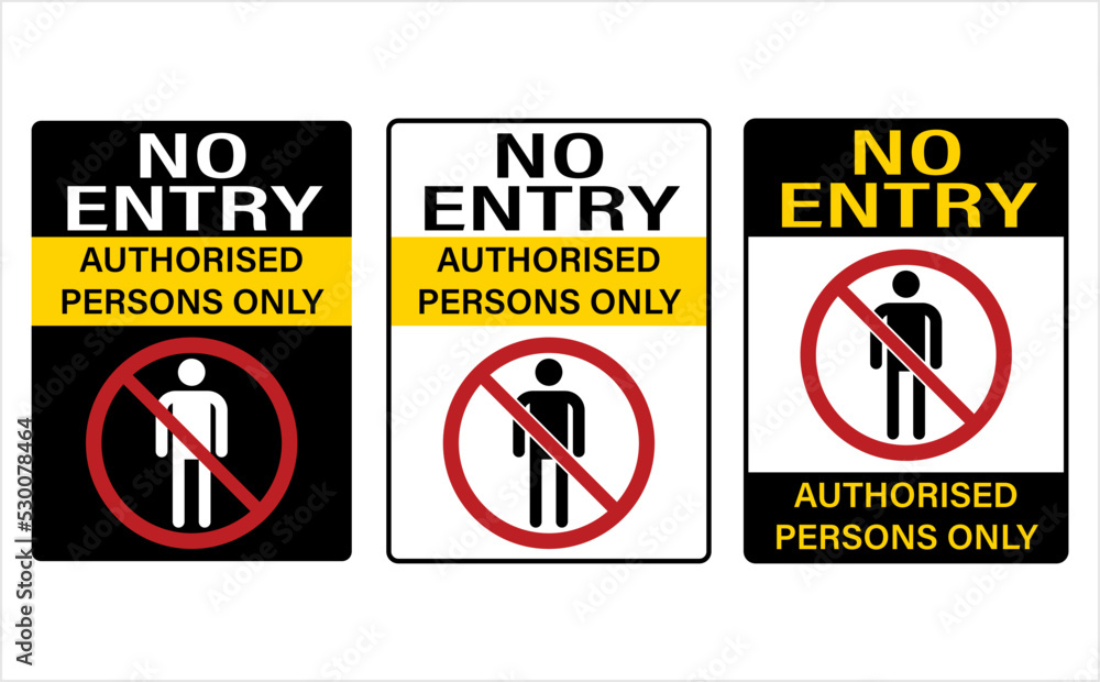 No Entry Authorised Persons Only Prohibition Sign M_2209003 Stock ...