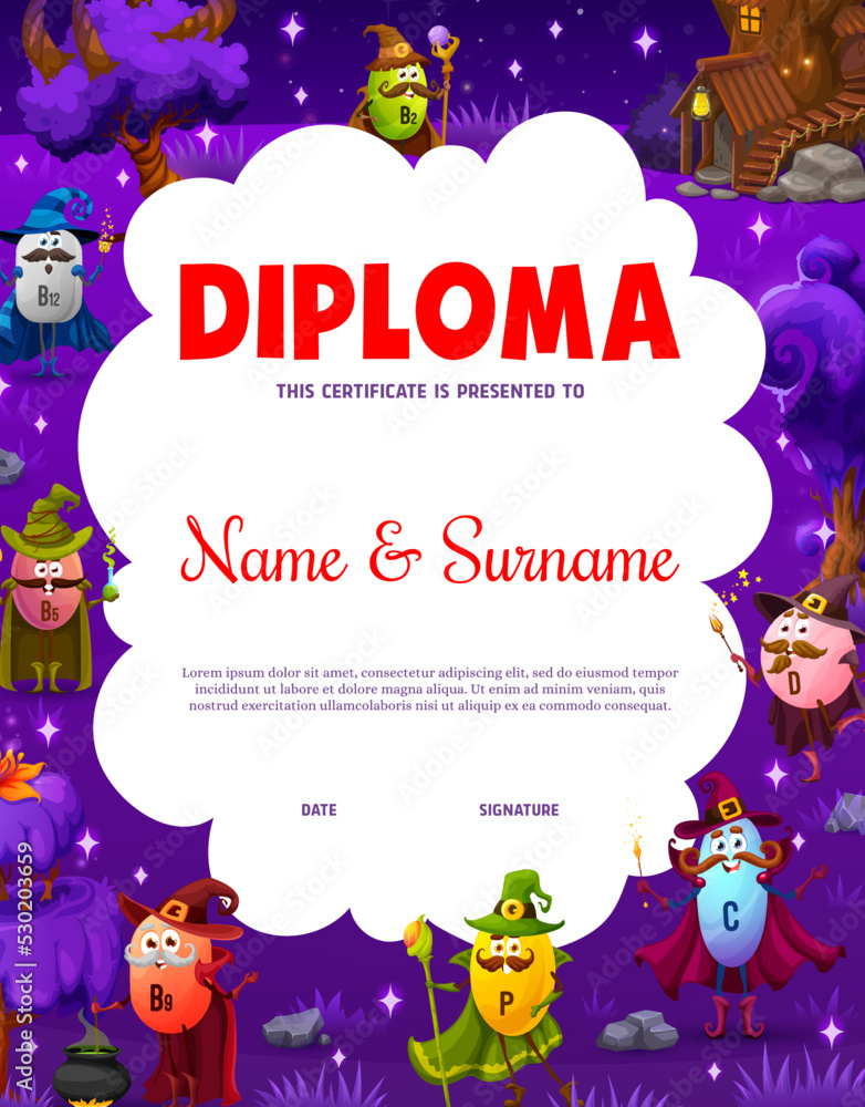 Kids diploma. Cartoon vitamin wizard, warlock, mage and witch ...