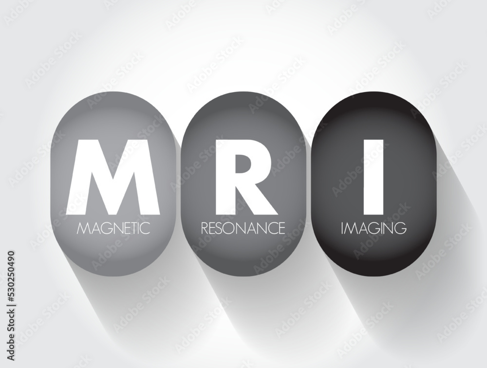 MRI Magnetic Resonance Imaging - noninvasive test doctors use to ...