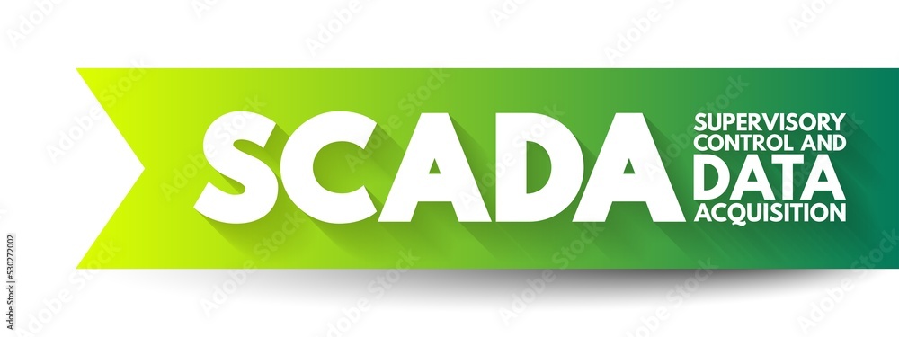 Poster SCADA - Supervisory Control And Data Acquisition acronym ...