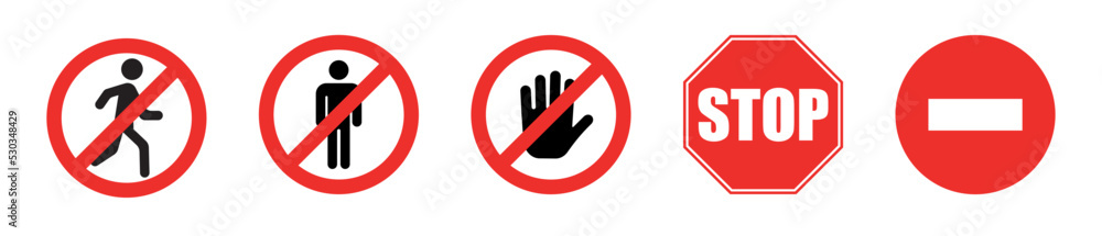 Stop signs. No entry sign. Prohibition sign walking pedestrians. Vector ...