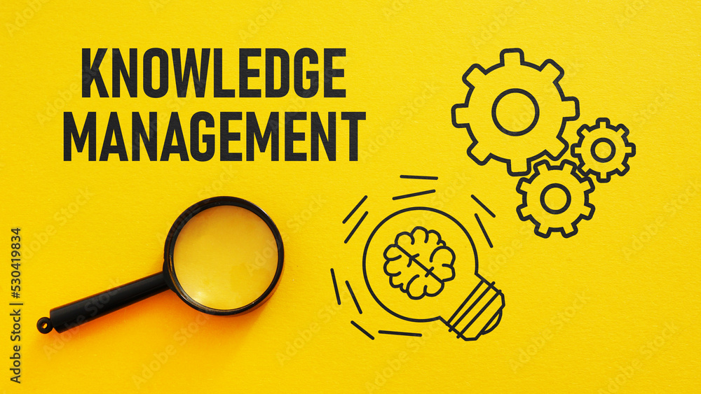 Knowledge management is shown using the text Stock Photo | Adobe Stock