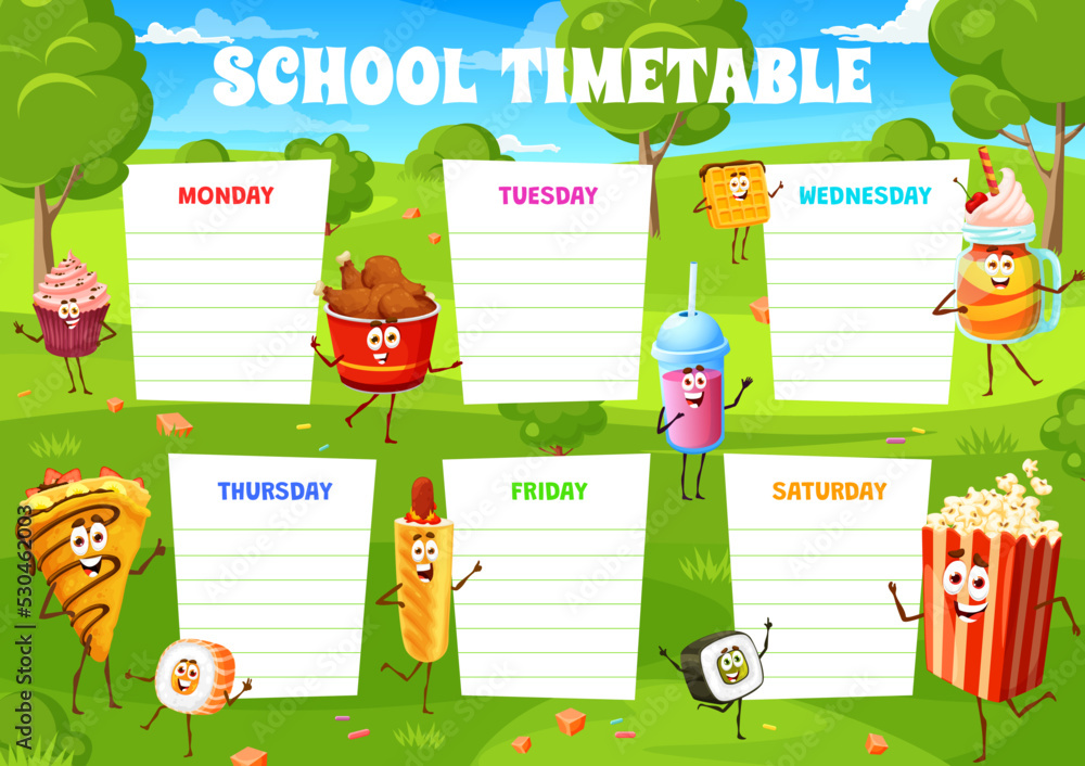 School timetable schedule, cartoon fast food and desserts characters on ...