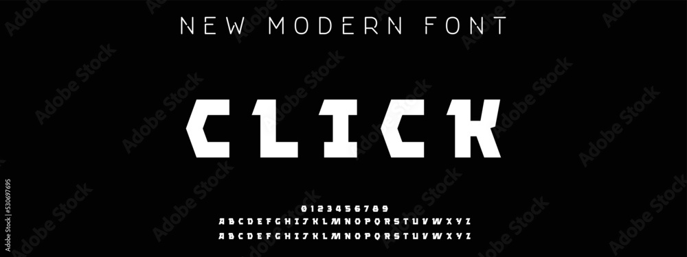 CLICK Sports minimal tech font letter set. Luxury vector typeface for ...