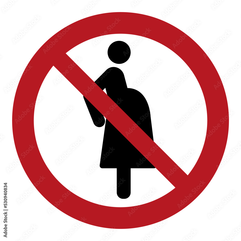 ISO 7010 Registered safety signs - Prohibition - Not for pregnant women ...