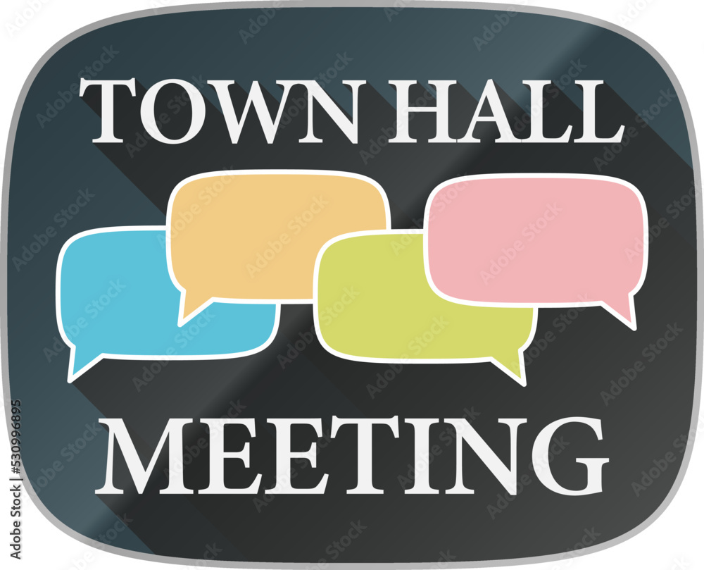 TOWN HALL MEETING label or symbol with colorful speech bubbles ...