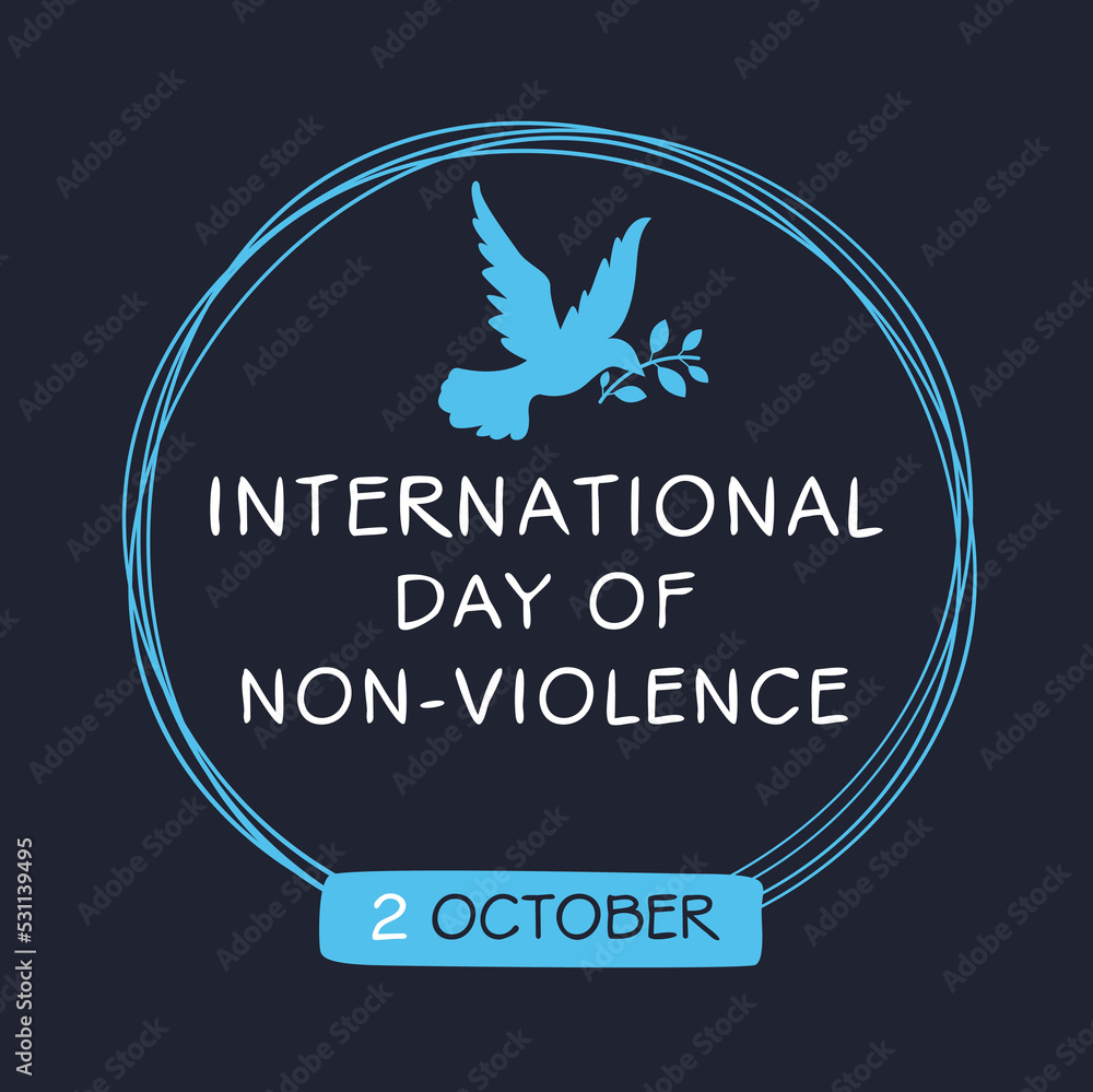 International Day of Non-Violence, held on 2 October. Stock Vector ...