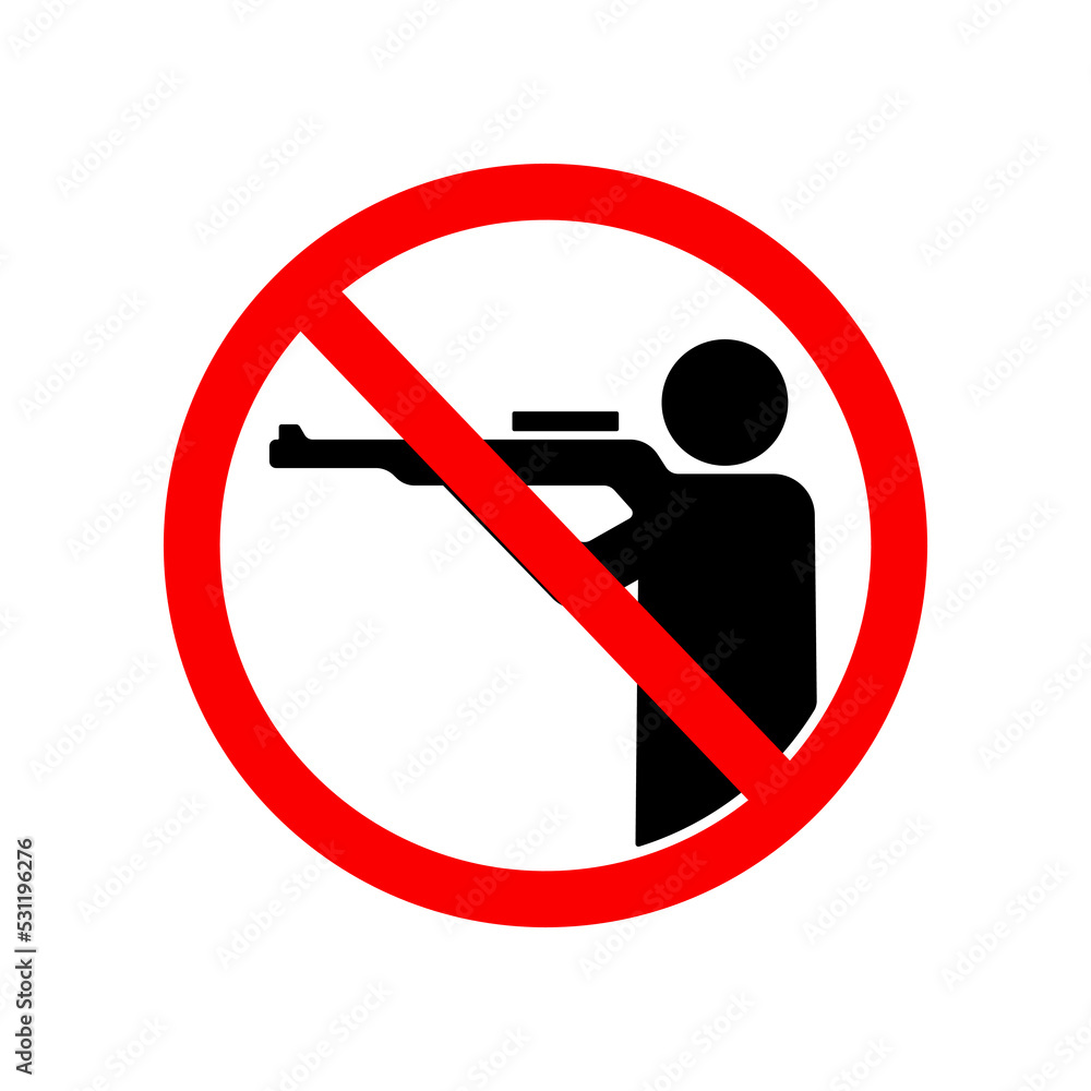 No Hunting Sign or No Hunting Symbol Vector On White Background. Stop ...