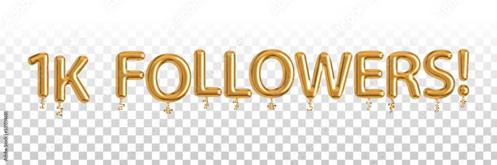 Vector realistic isolated golden balloon text of 1k Followers on the ...