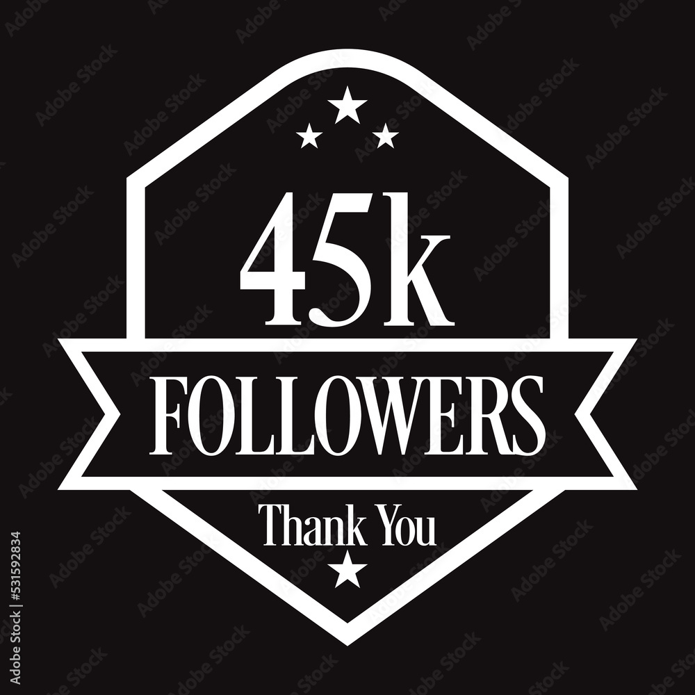 Thank you 45K followers, 45000 followers celebration, Vector ...