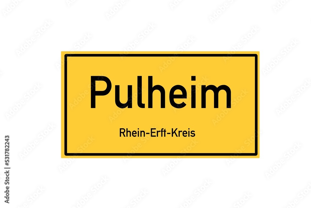 Isolated German city limit sign of Pulheim located in Nordrhein ...