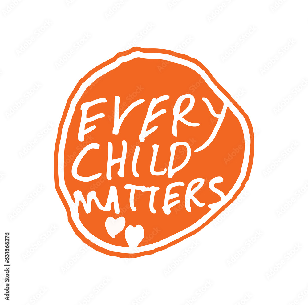 Every Child Matters Logo. National Day of Truth and Reconciliation ...