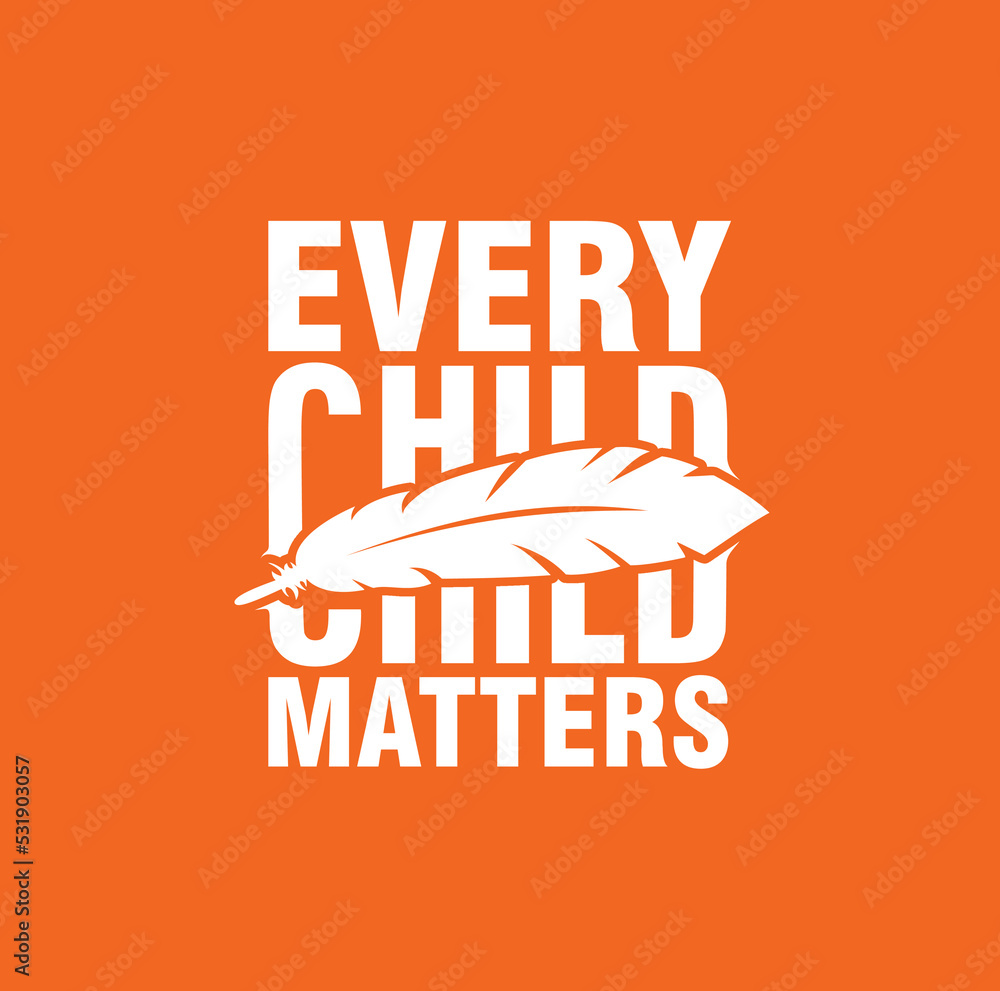 Every Child Matters Logo. National Day of Truth and Reconciliation. Orange Shirt Day of Canada ...