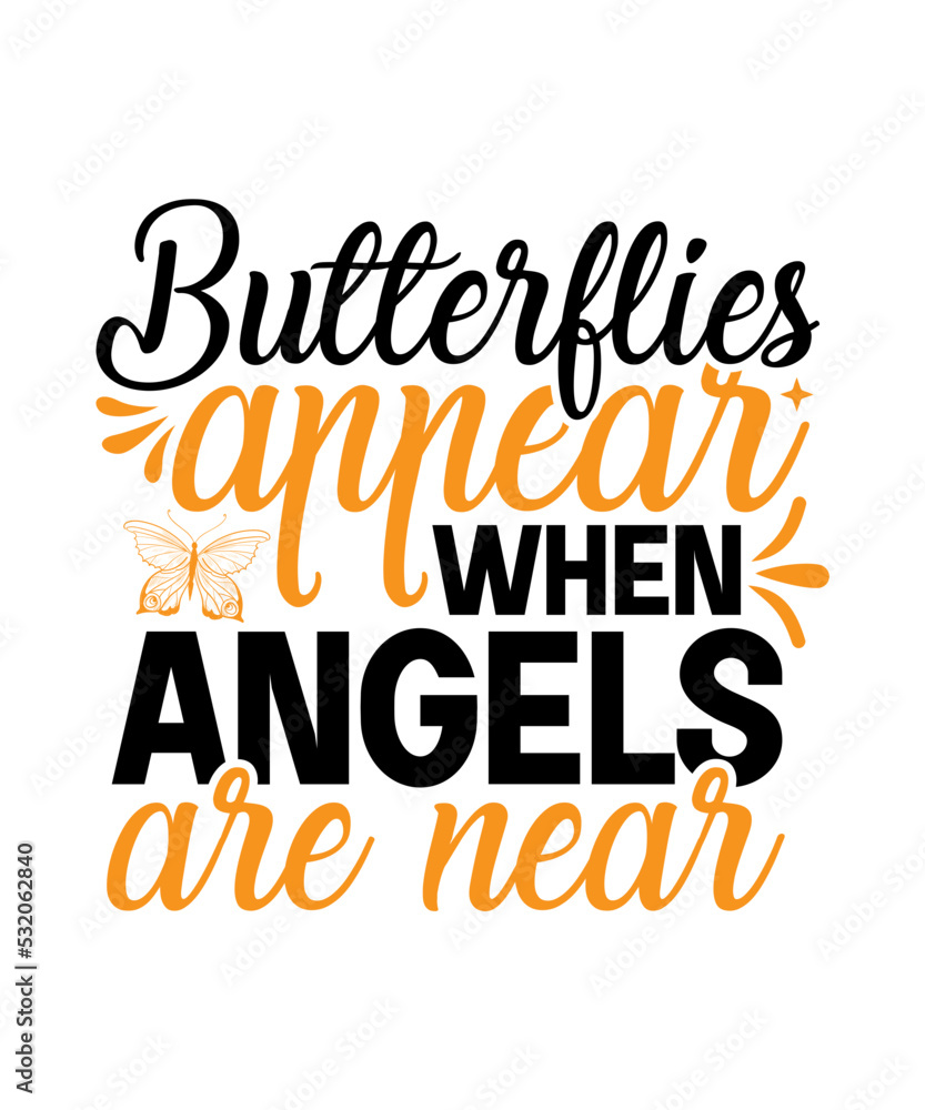 Butterflies appear when angels are near SVG, Butterfly SVG design ...