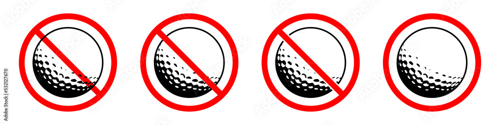 No golf ball sign. Golf ball is forbidden. Set of prohibition signs of ...