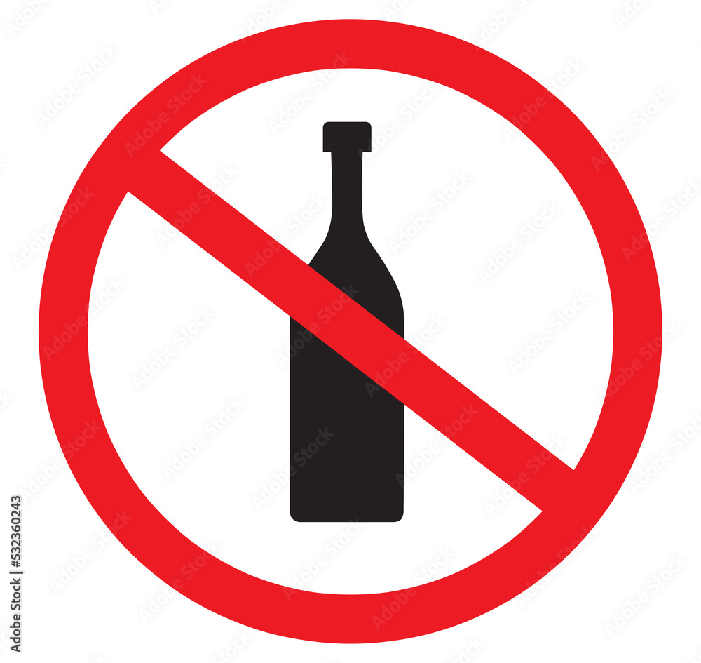 No alcohol sing on white background. Alcohol not permitted allowed sign ...