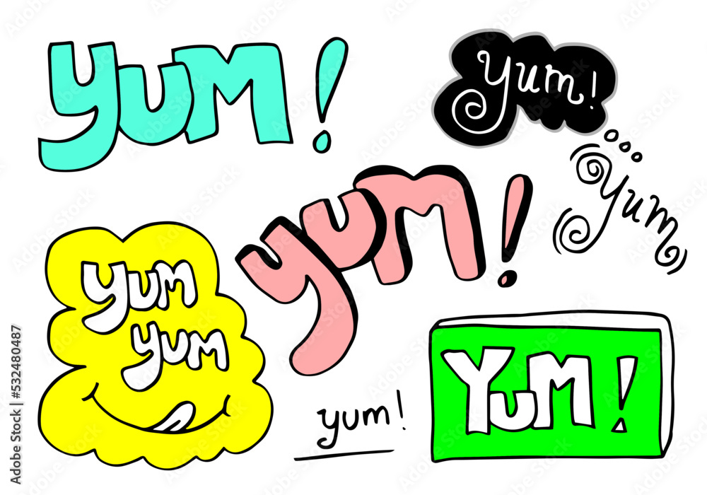 Yum Yum text. Doodle design for printing. Vector illustration. with a ...