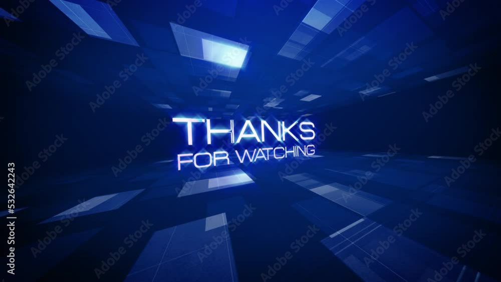 Thanks for watching text Science technology futuristic 3D cinematic ...