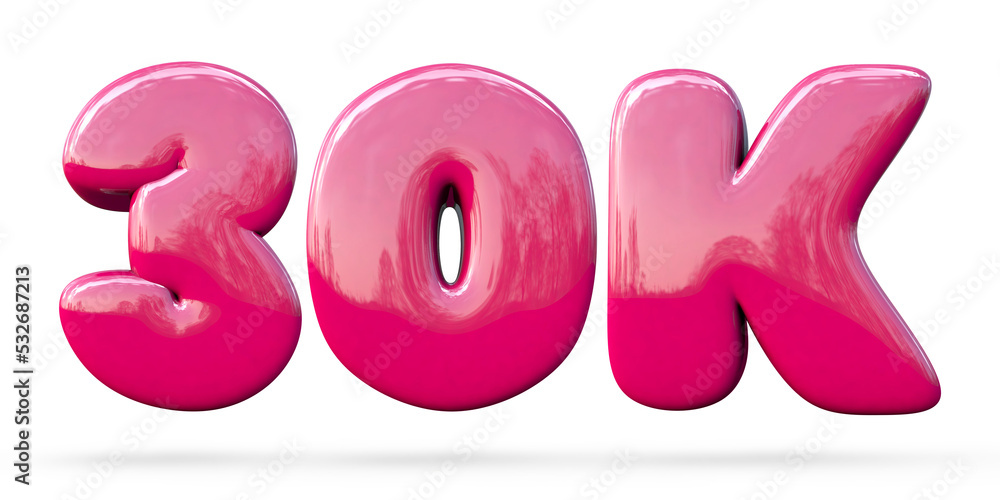 30k 3d isolated on white background. 30k followers, like, subscriber ...