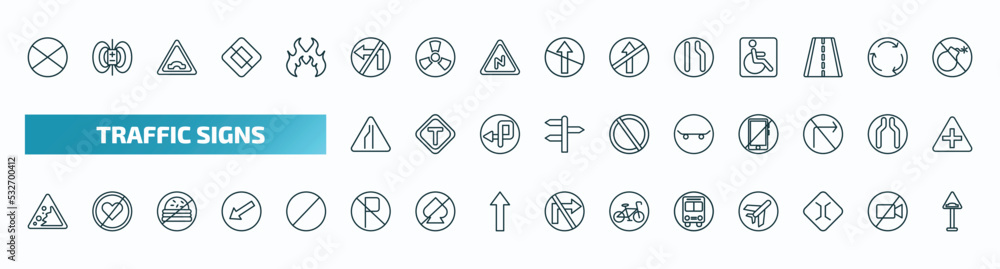 set of 40 special lineal traffic signs icons. outline icons such as no ...