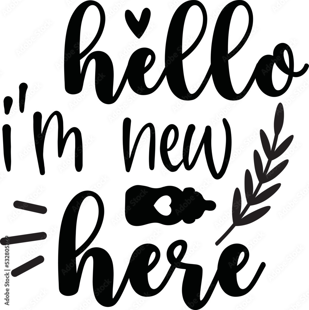 hello i'm new here svg, baby svg,baby,baby svg bundle,baby craft design ...