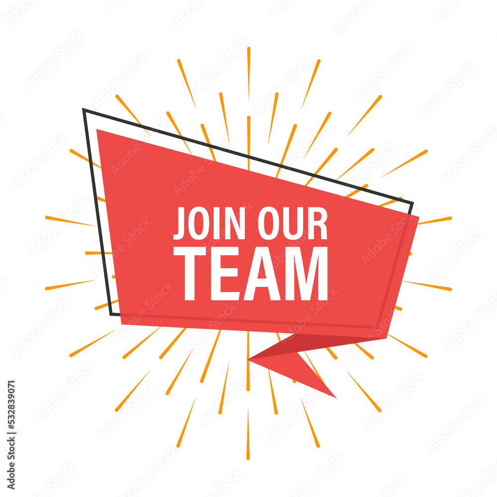 Ribbon banner with text Join our team, poster in pop art style. stock ...