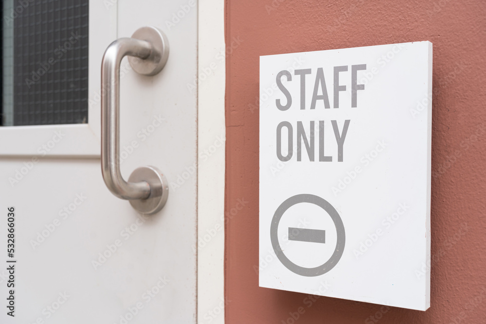 Staff Only Room. Staff only signs. staff only door signs outside Stock ...