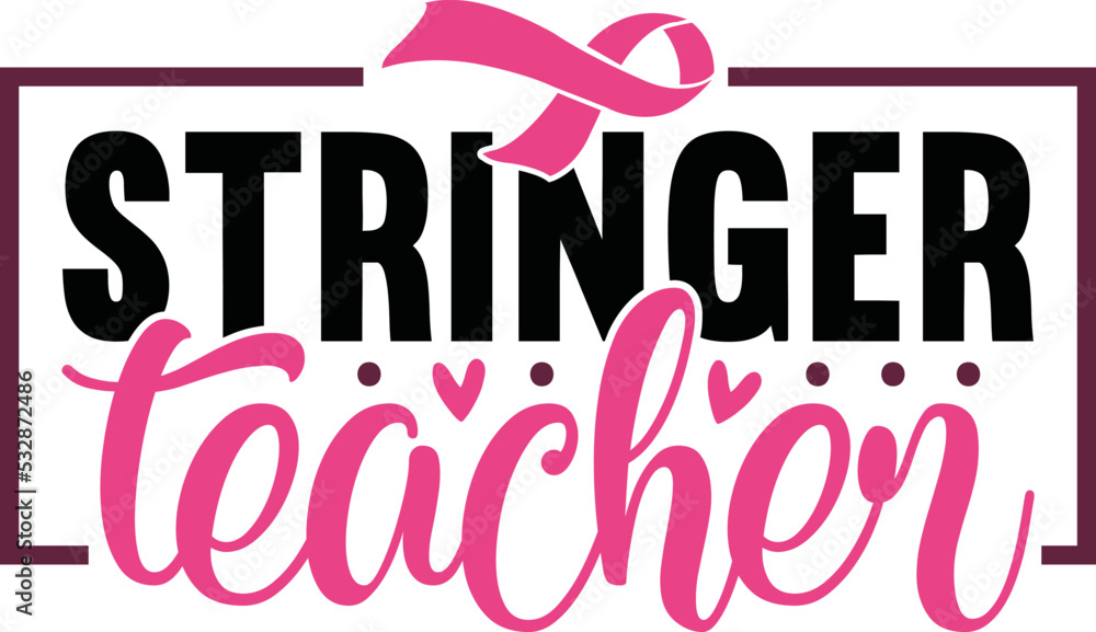 Vecteur Stock stringer teacher svg,stringer teacher,breast cancer svg ...