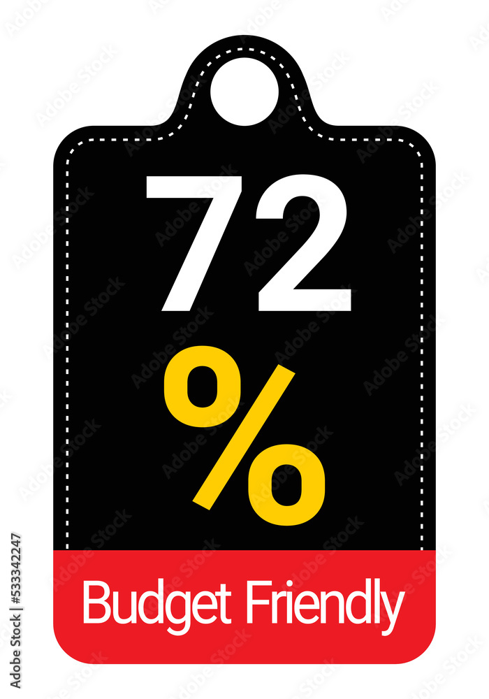 72% Budget Friendly sign tag, label vector art Black Background white ...