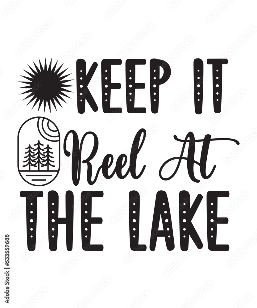 Lake bundle svg, Lake quotes svg, Lake svg, Fishing svg, Lake life svg ...