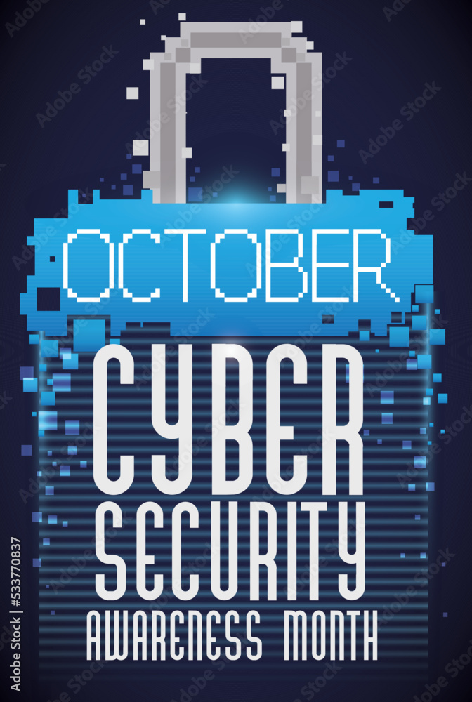 Pixelated Padlock Promoting October as the Cyber Security Awareness ...