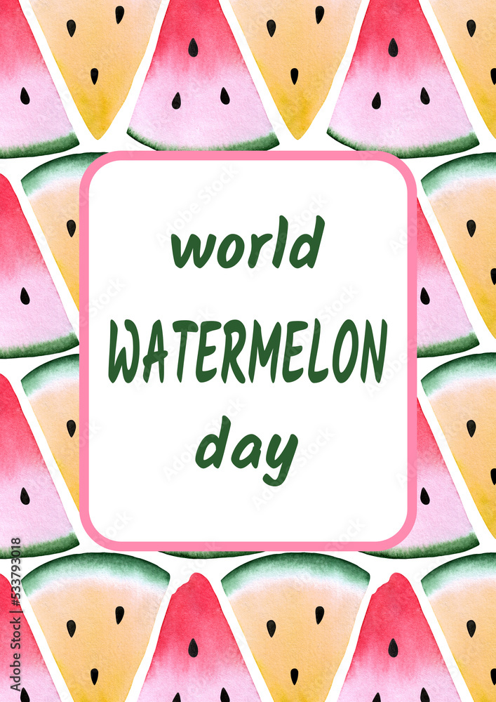 World Watermelon Day August 3 poster with yellow and red watermelon ...