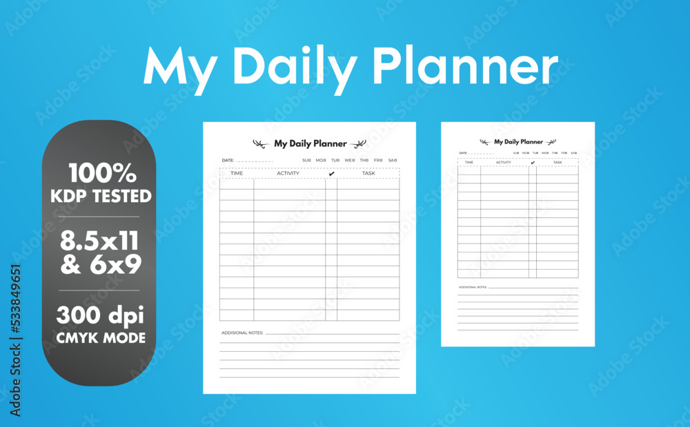 This is a Daily Planner with 2 most popular sizes 8.5x11 and 6x9. Fully ...
