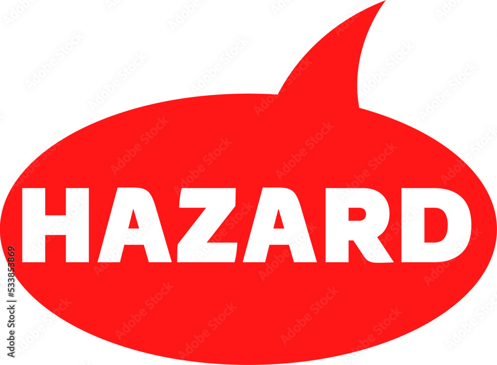 Hazard Warning . Hazard sign icon. Warnings symbol template for graphic ...
