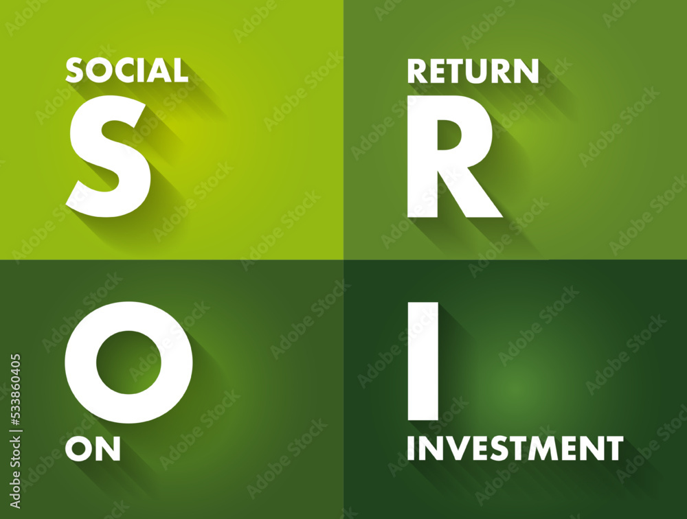SROI Social Return On Investment - costs and benefits to society of ...