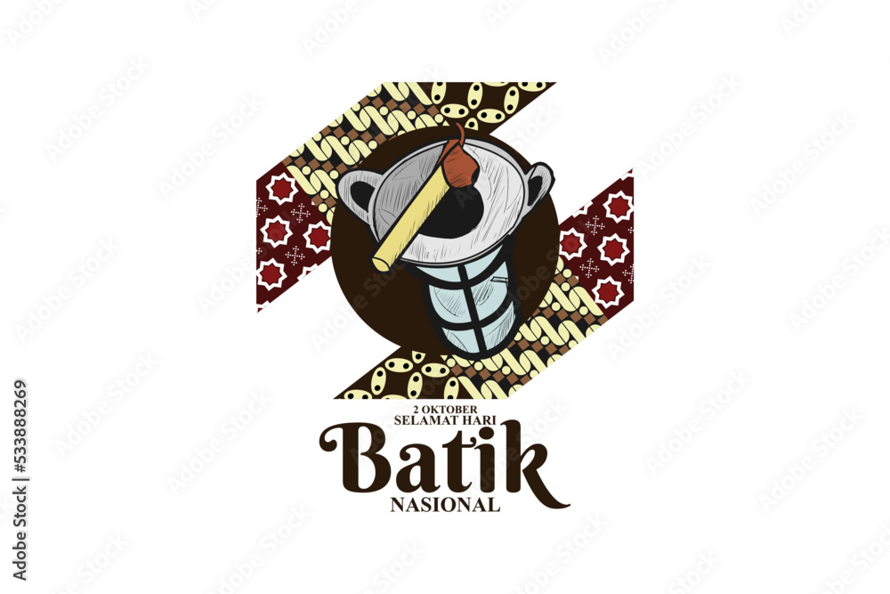 Indonesian Holiday Batik Day Illustration.Translation: October 02 ...