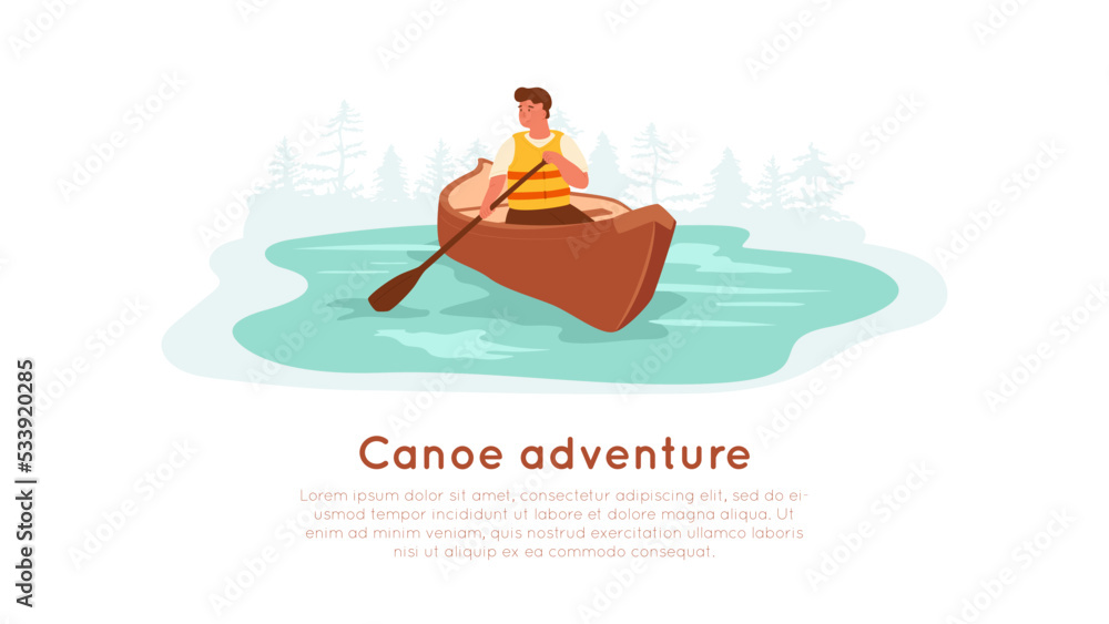 Canoe adventure banner template. Man in life jacket rafting in canoe on ...