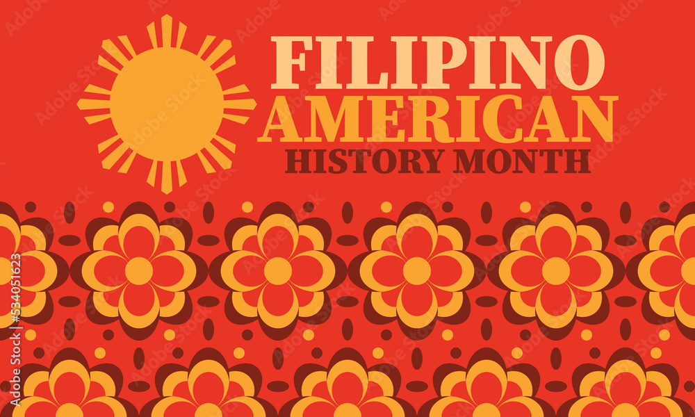 Filipino American History Month. Happy holiday celebrate annual in ...