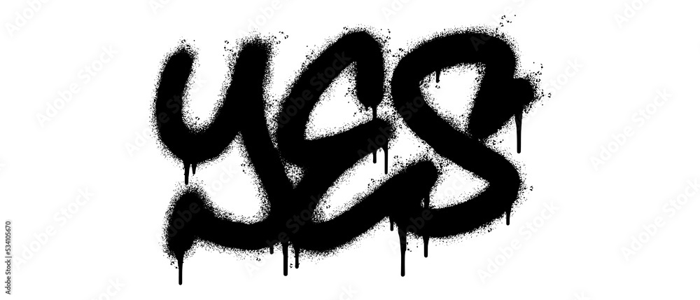 Spray Painted Graffiti Yes Word Sprayed isolated with a white ...