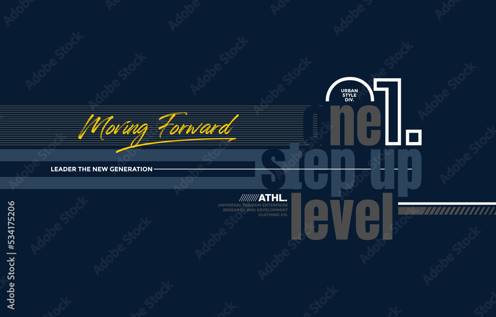 Moving forward, one step up level, vector illustration motivational ...